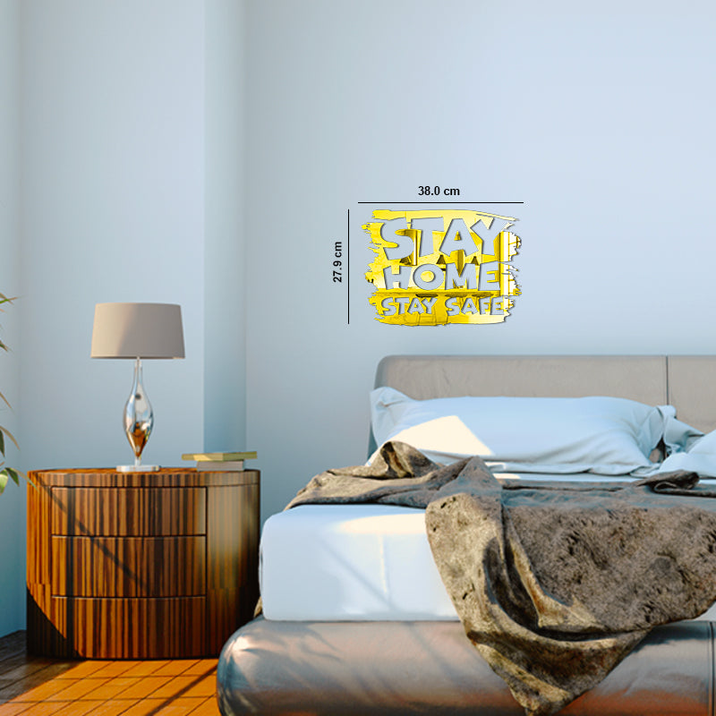 "STAY HOME, STAY SAFE", Acrylic Mirror wall art | FHMax.com